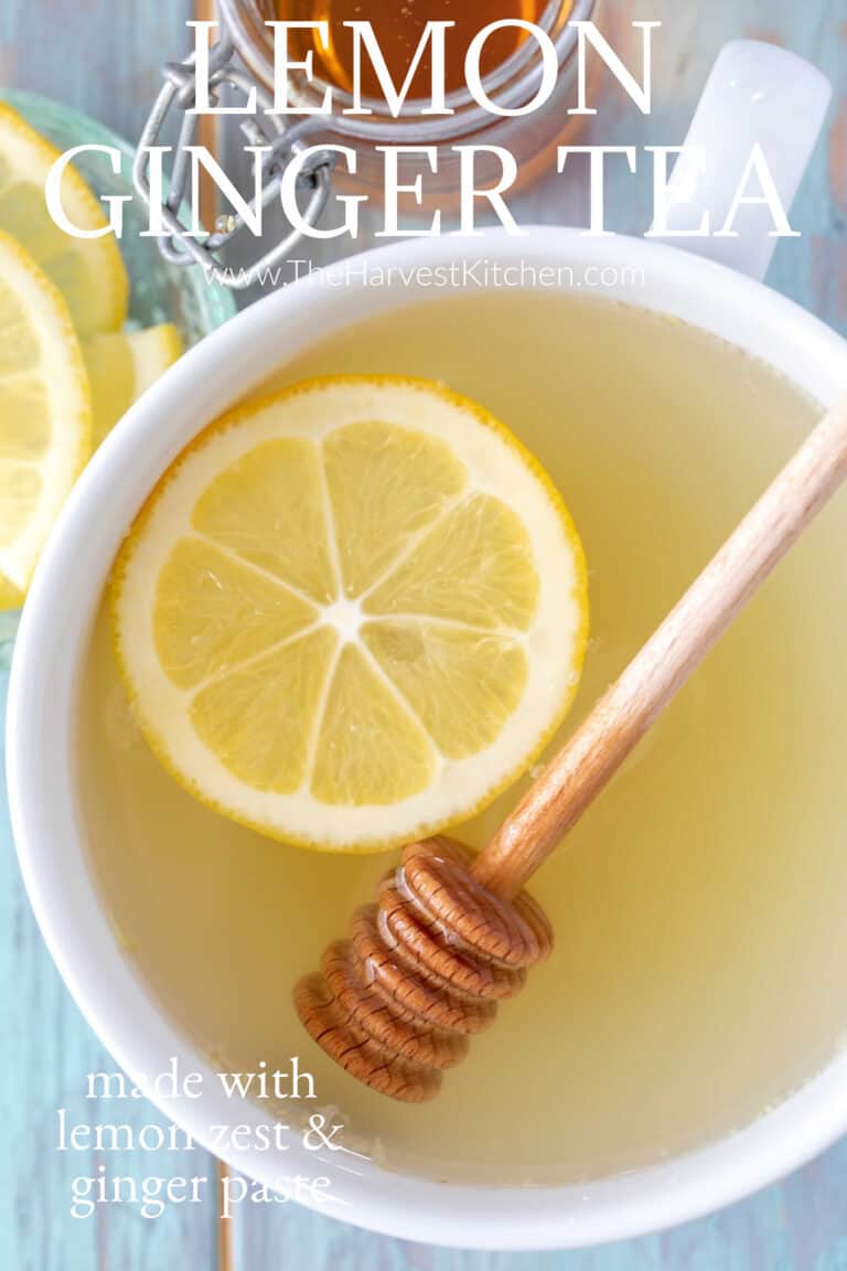 Lemon Ginger Tea - The Harvest Kitchen